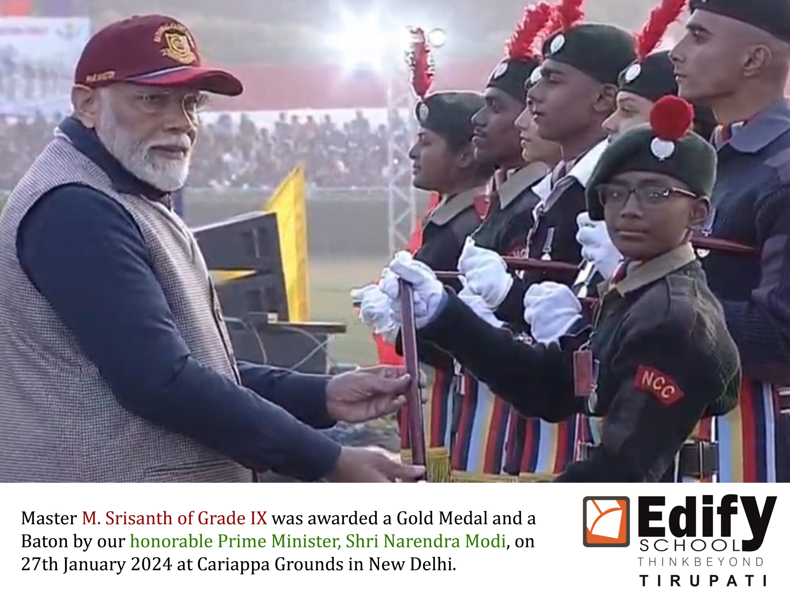 Master M. Srisanth of Grade IX was awarded a Gold Medal and a Baton by our honorable Prime ...
